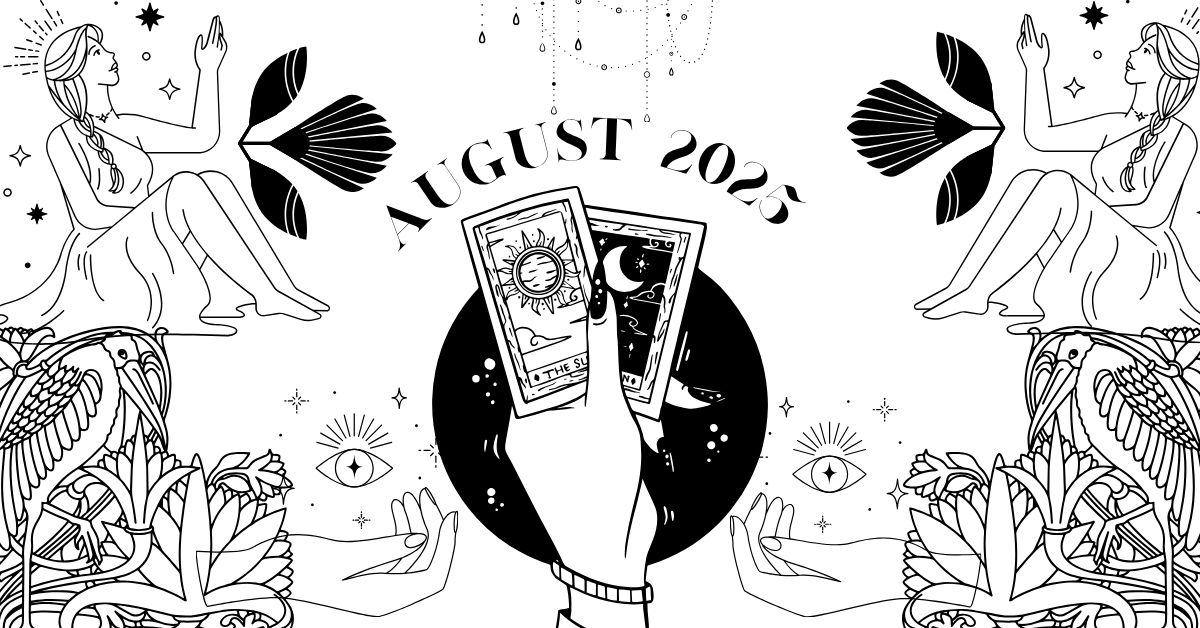 August Tarot Horoscopes 2025 | Vanilla Luxury SG
